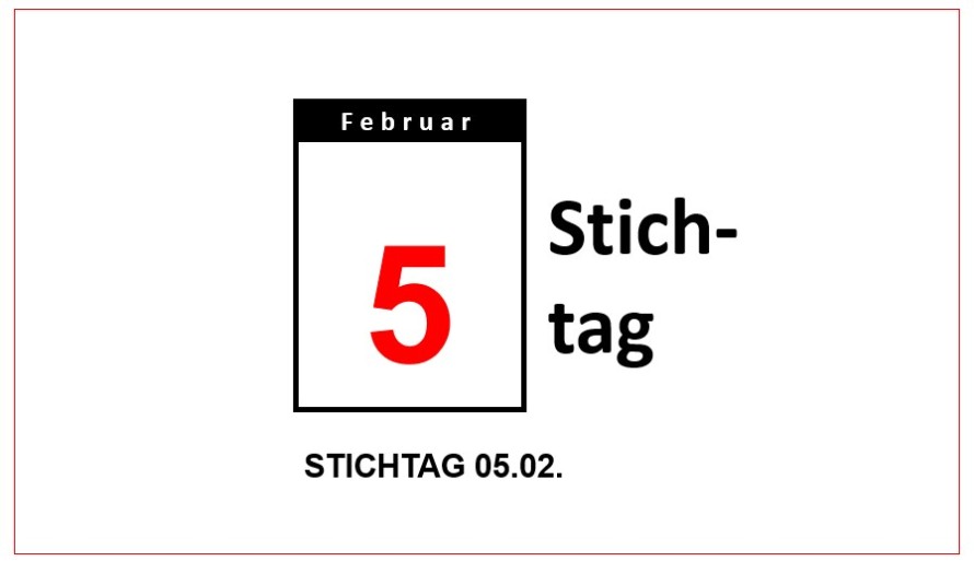 Stichtag 05.02.
